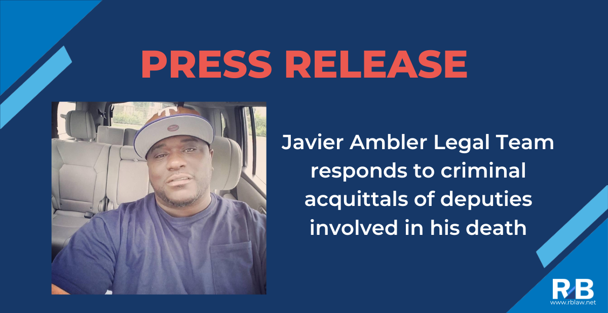 Javier Ambler Legal Team responds to criminal acquittals of deputies ...