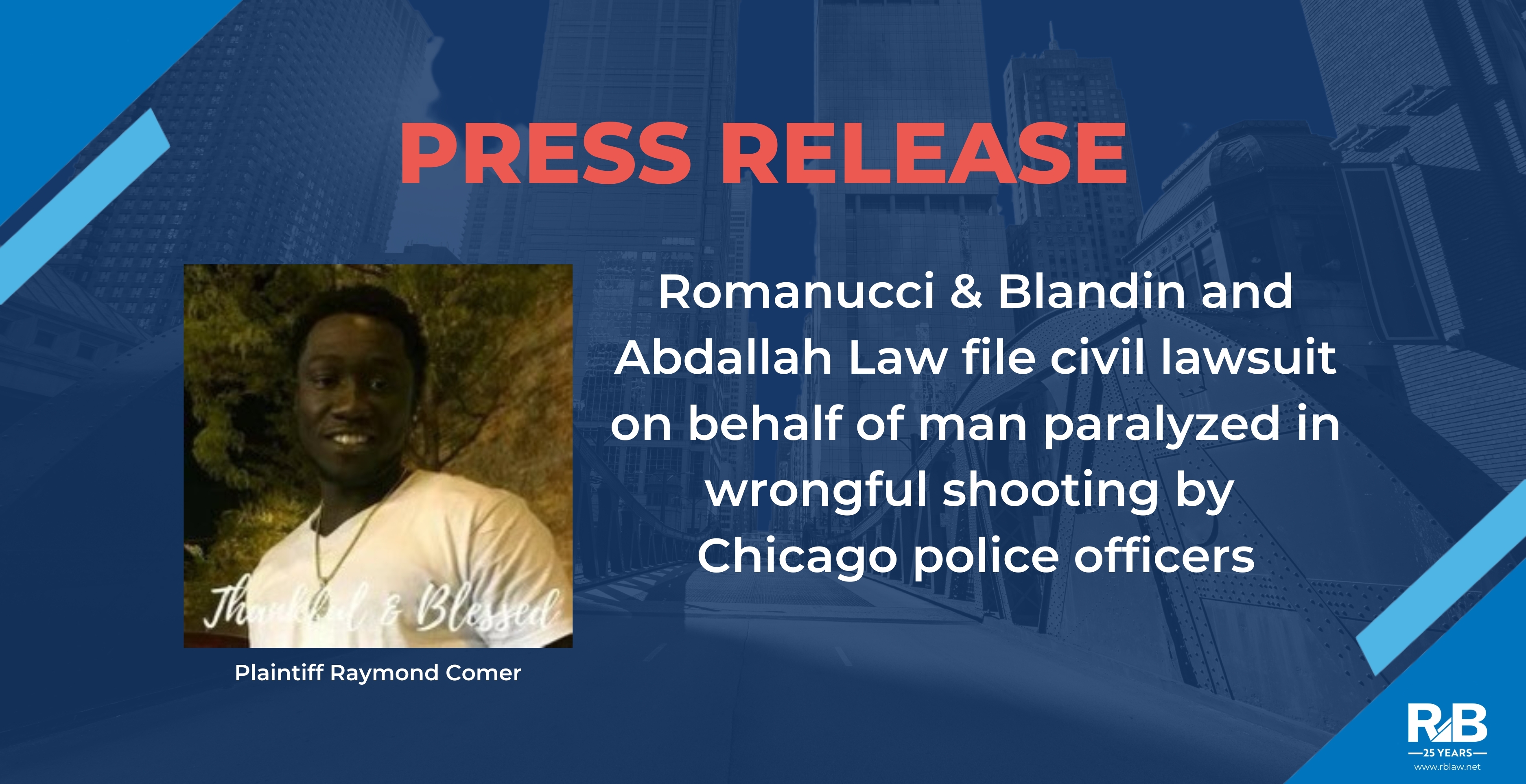 Romanucci & Blandin files civil lawsuit on behalf of man paralyzed by ...